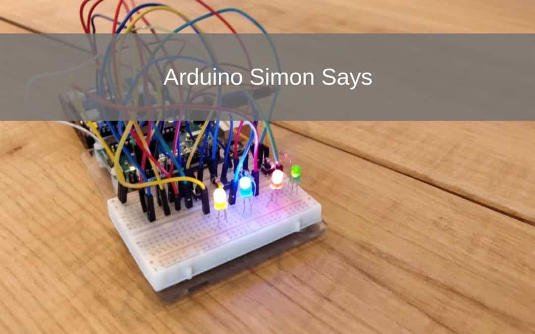 Arduino Project: Simon Says | Elektronica Voor Jou