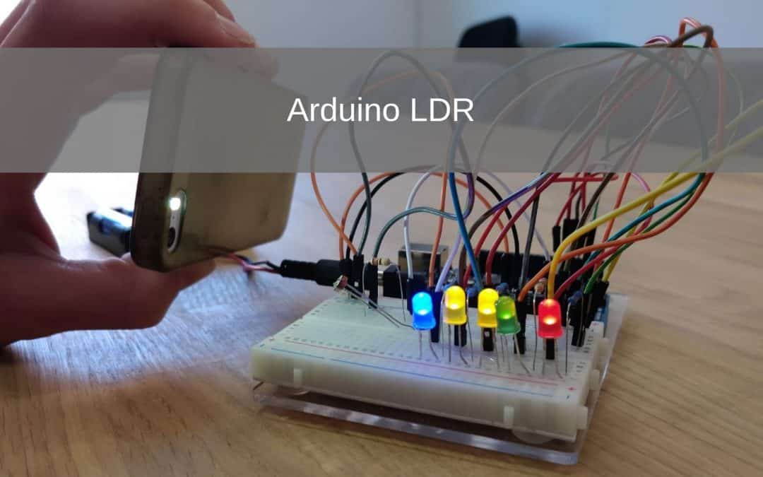 Arduino Project: LDR | Elektronica Voor Jou